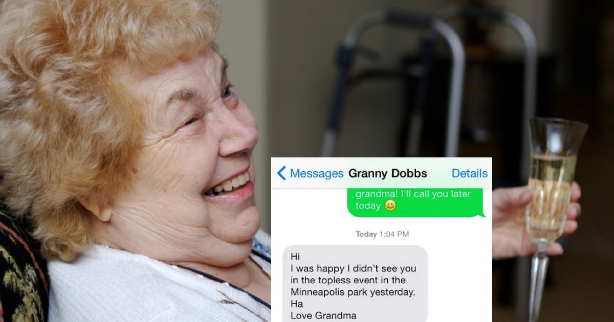 75 texts hilarious texts from grandmothers that we couldn’t make up if ...