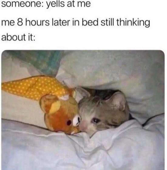 50 Images that anyone who overthinks things will relate to