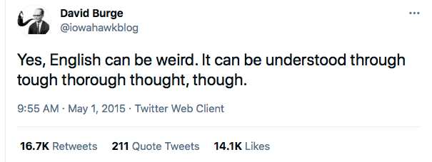 50 hilarious examples of why the English language is the worst